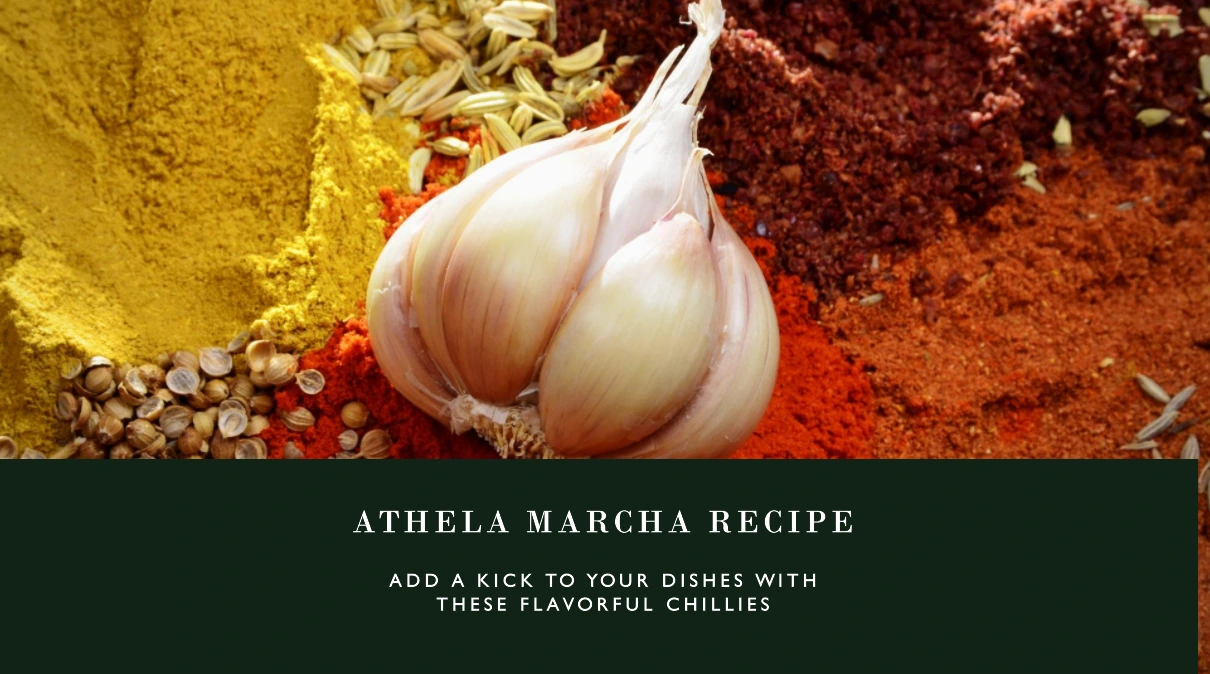 Athela Marcha Recipe | एथेला मार्चा रेसिपी - Yummy Recipes